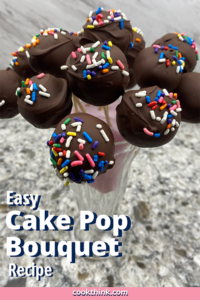 Easy Cake Pop Bouquet - CookThink