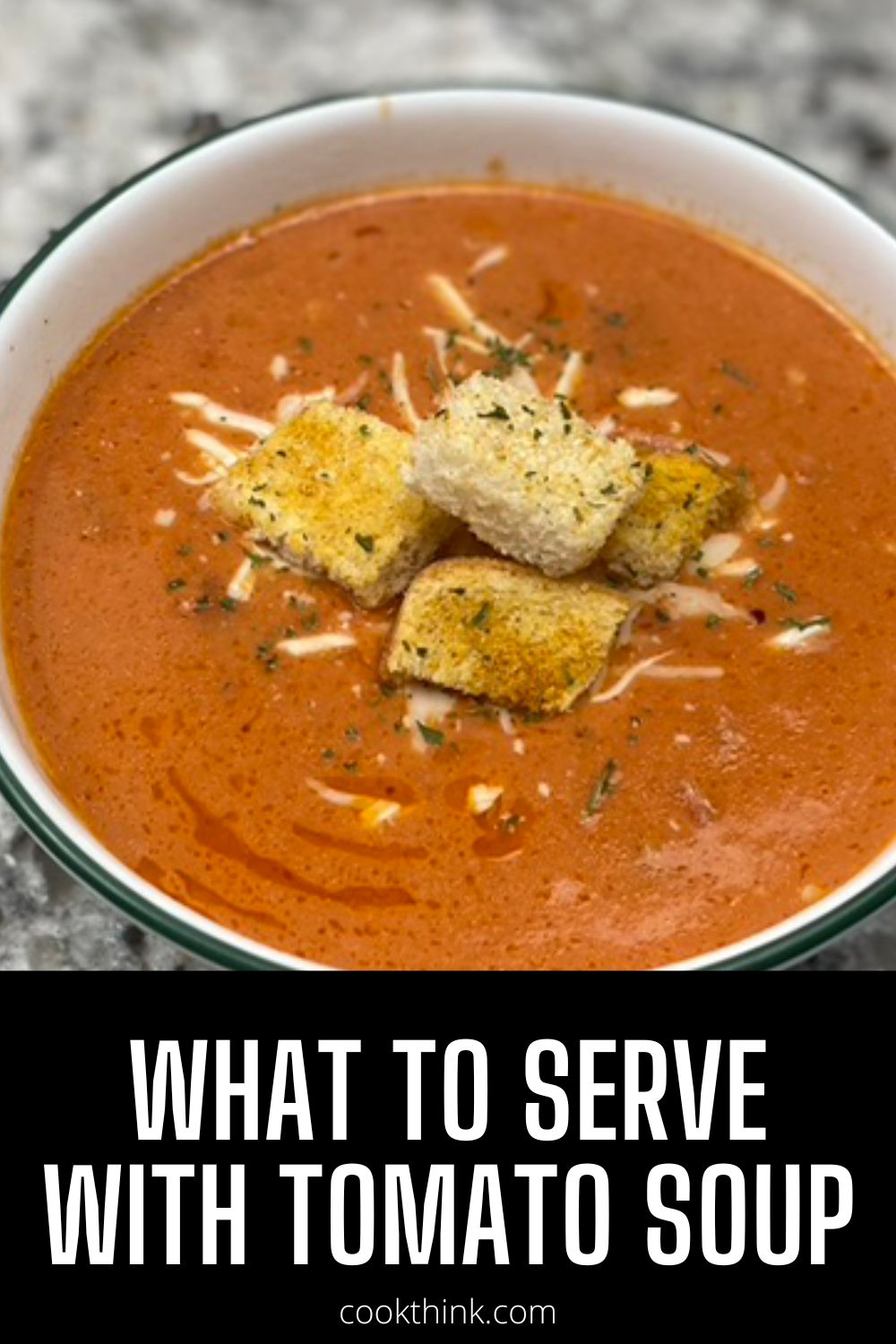 What To Eat with Tomato Soup - CookThink