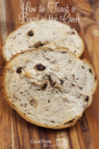 How to Toast a Bagel in the Oven - CookThink